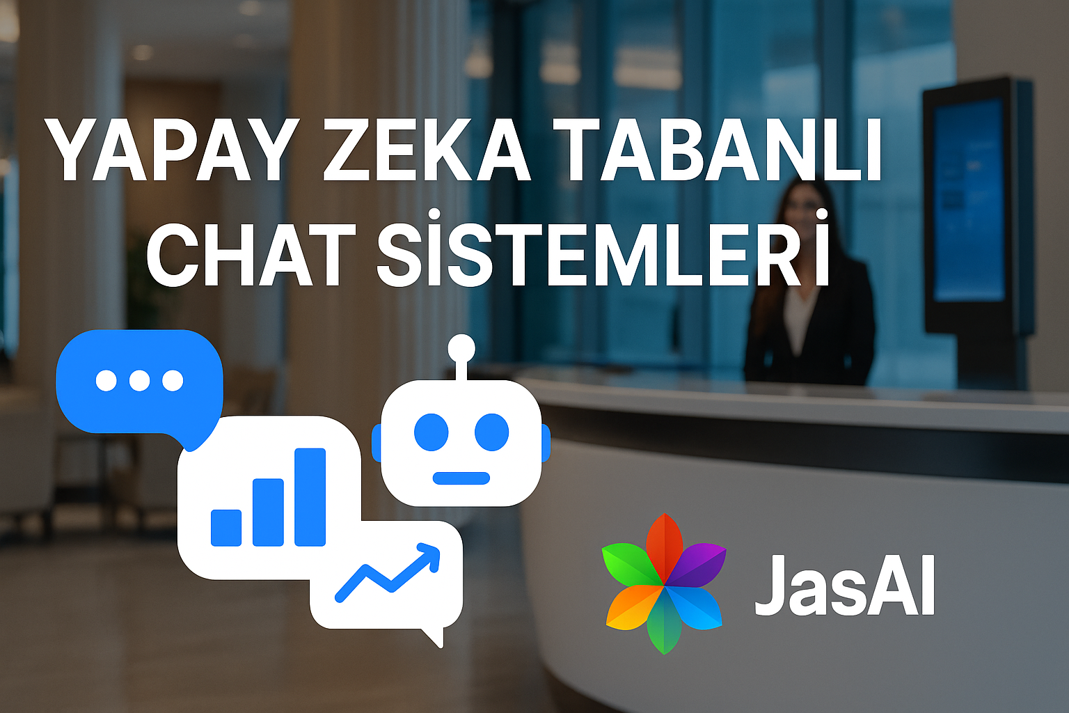 Yapay Zekâ Tabanlı Chat Sistemleri: İletişimde Yeni Dönem Başladı ...